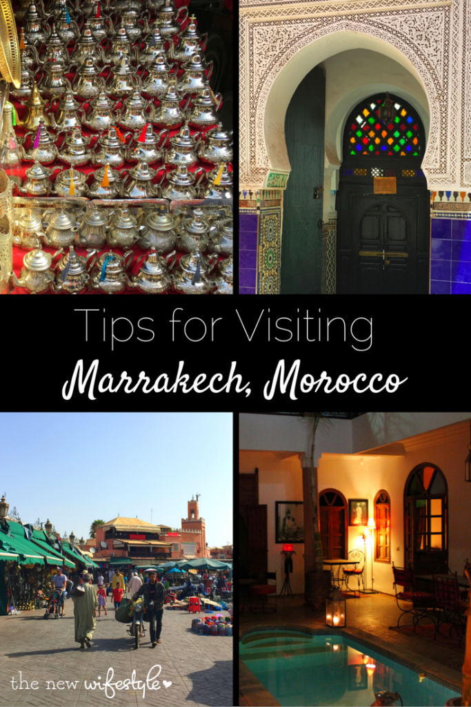 Traveling to Marrakech, Morocco • the new wifestyle