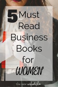 The 5 Best Business Books for Women • the new wifestyle